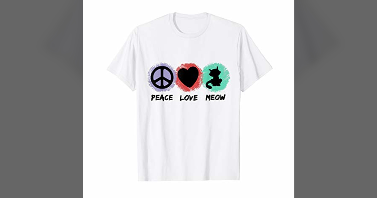 Peace, Love, Meow: The Perfect T-Shirt for Cat Lovers Everywhere